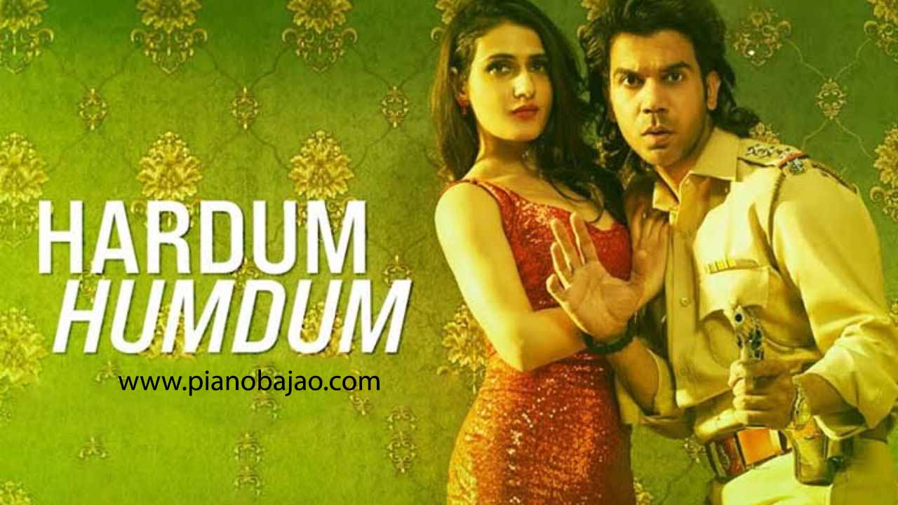 Hardum Humdum Full Piano Notes For Hindi Songs - Ludo